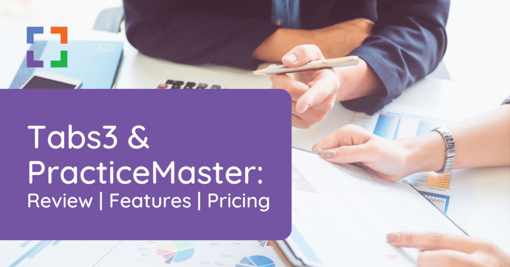Tabs3 & PracticeMaster: Complete Review, Features, Pricing | 2025
