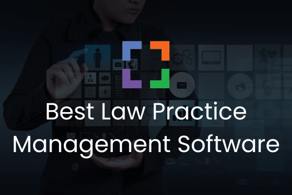 Best Law Practice Management Software (2025)